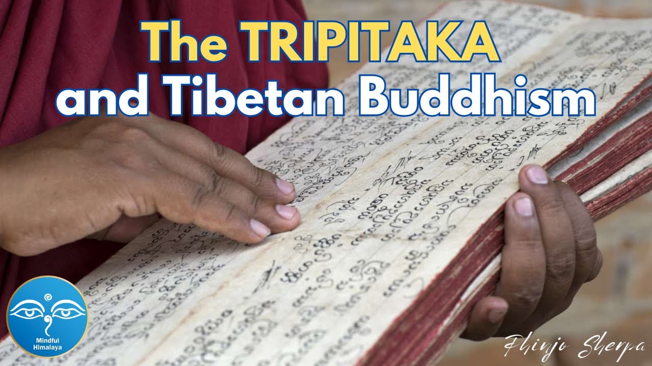 The TRIPITAKA and Tibetan Buddhism - YouTube