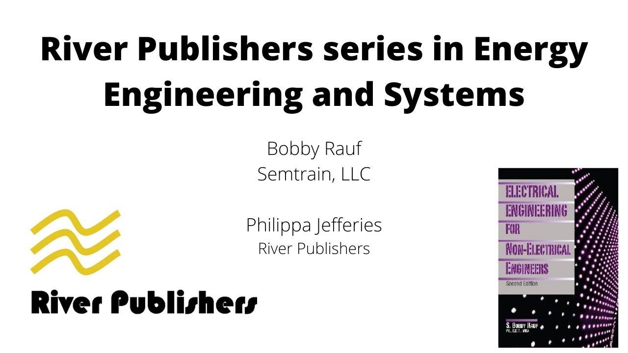 RP Discussion – River Publishers series in Energy Engineering and Systems - YouTube
