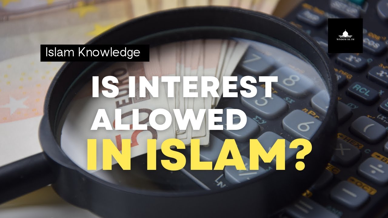 Islamic Finance: Understand the Prohibition of Interest (Riba ...