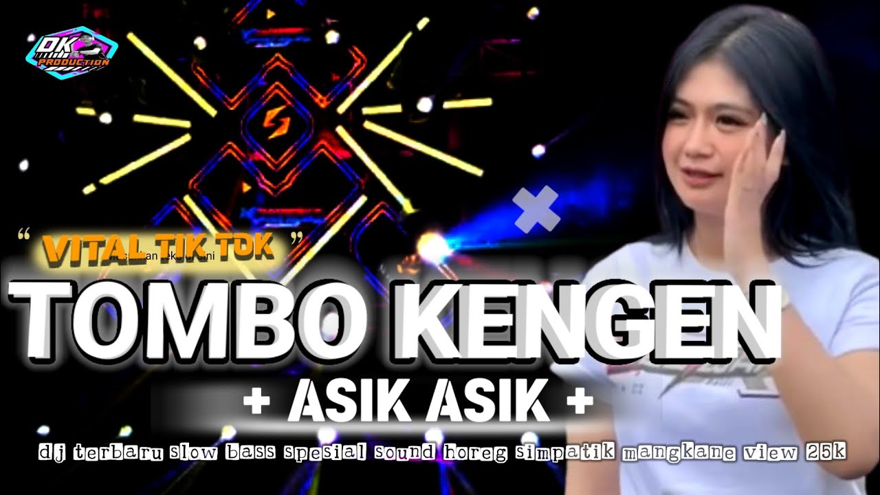 DJ TOMBO KENGEN SIMPATIK MANGKANE STYLE VIRAL SLOW BASS || DK ...