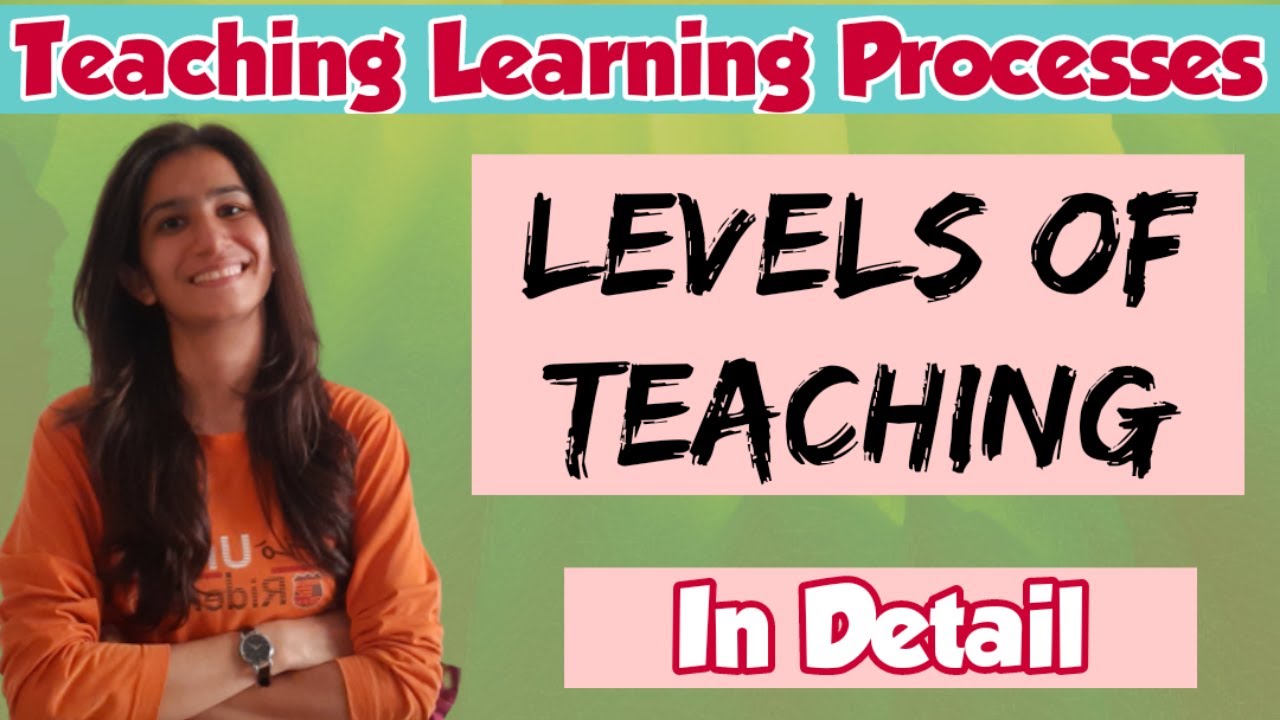 Levels of Teaching | B.Ed. | M.Ed. | Teaching Aptitude | UGC NET Paper ...