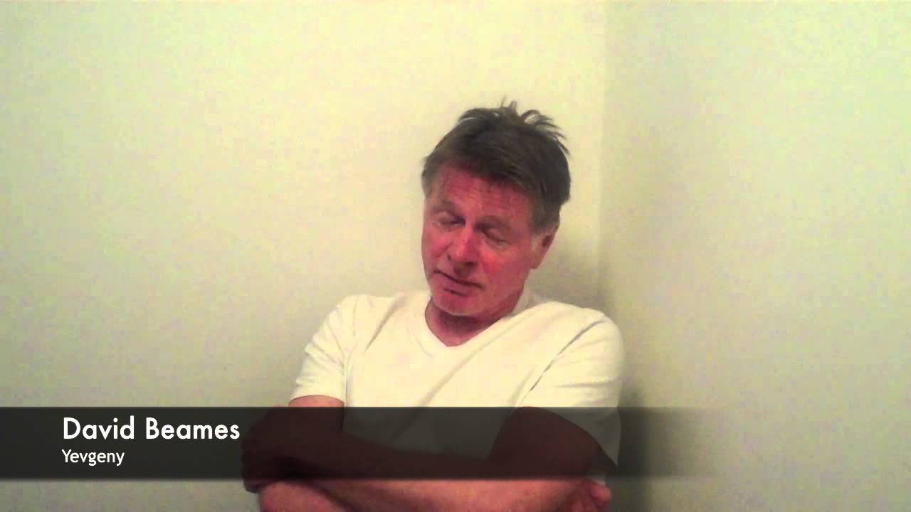David Beames on Playing Yevgeny Dorn - YouTube