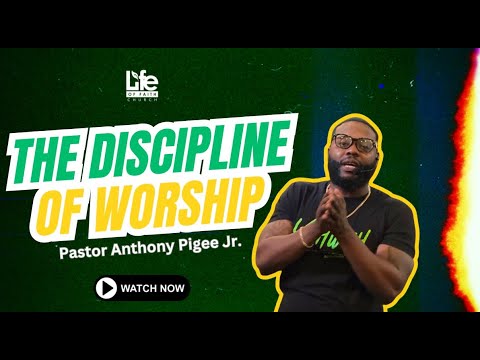The Discipline of Worship | Evolve - YouTube