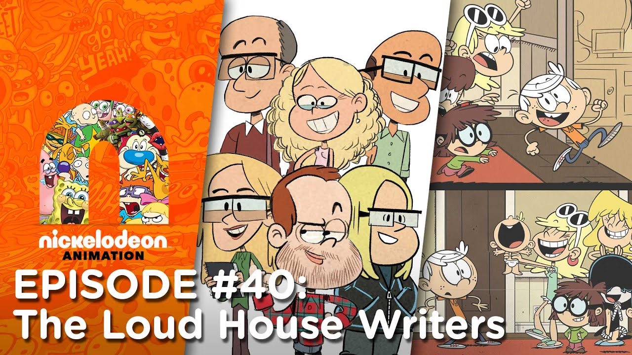Episode 40: Inside the Loud House Writers' Room - YouTube