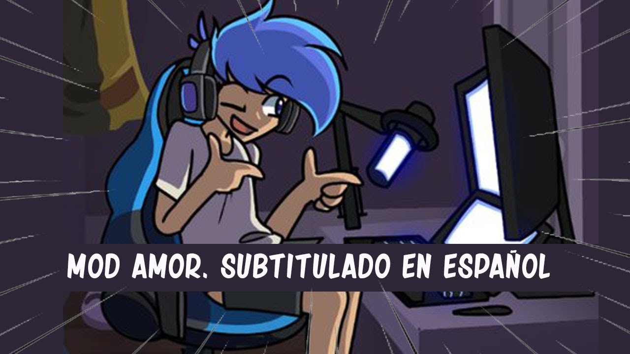 FNF MOD AMOR. SUB ESPAñOL. FRIDAY NIGHT FUNKIN. - YouTube