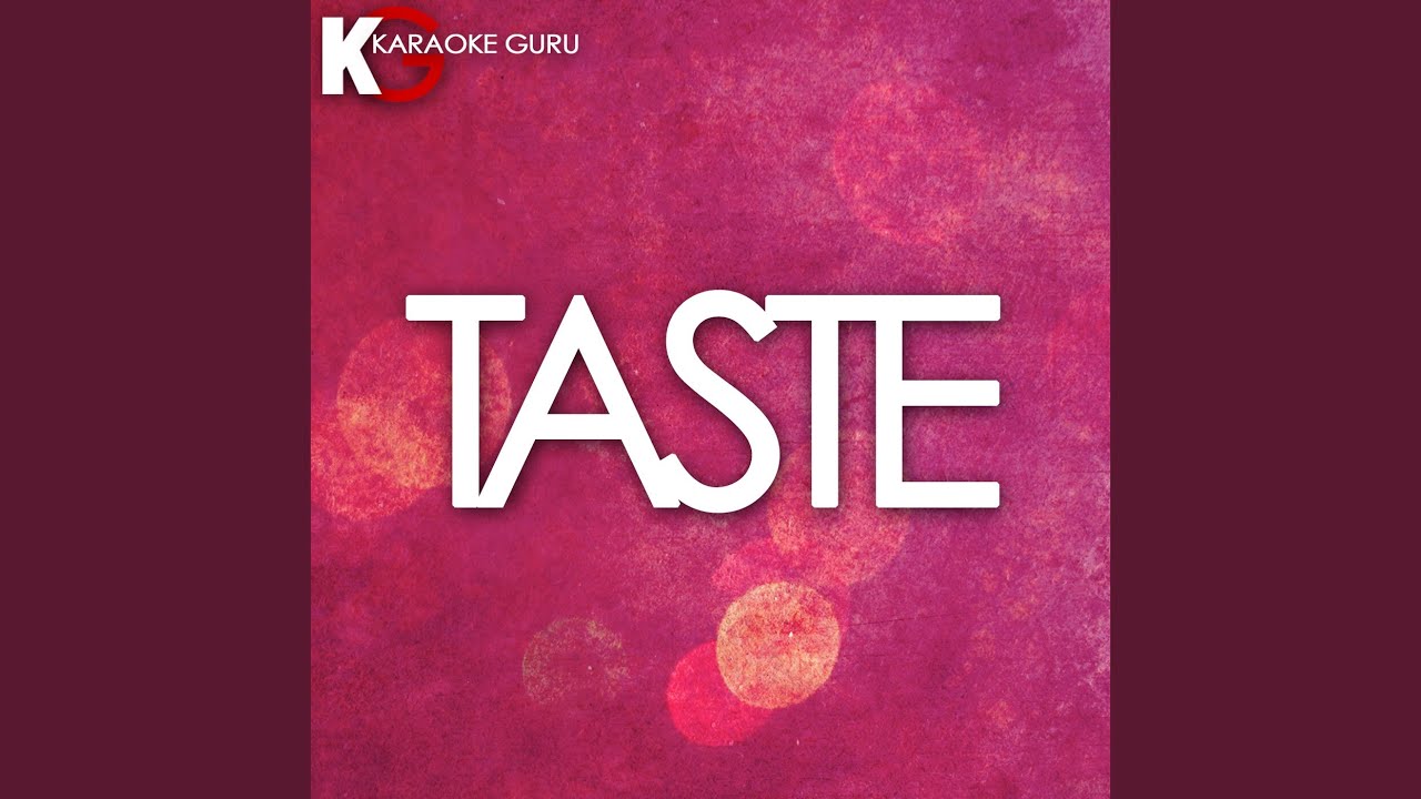 Taste (Originally Performed by Tyga feat. Offset) - YouTube Music