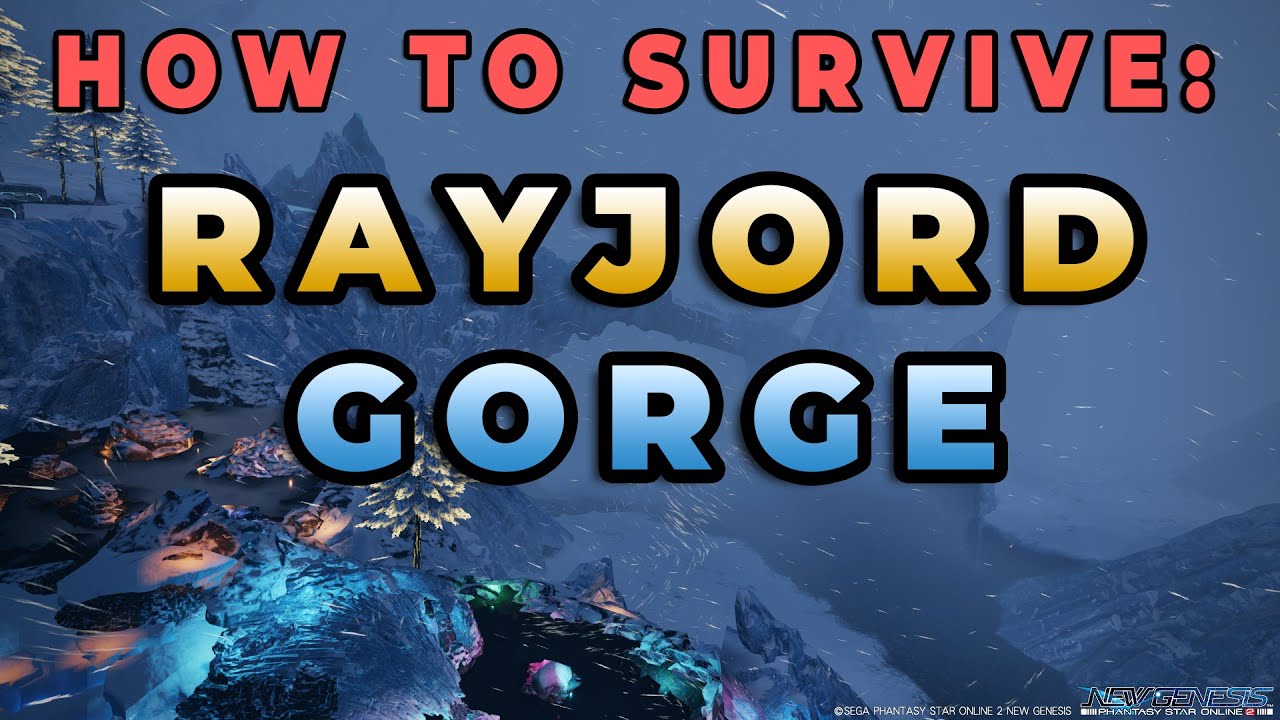[PSO2:NGS] HOW to Survive Rayjord Gorge? | NGS Guide - YouTube