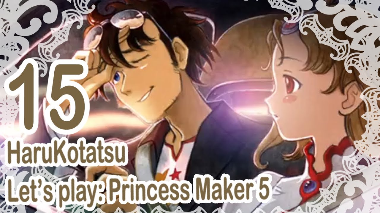 Let's Play: Princess Maker 5 part 15 || Attempt at making up - YouTube