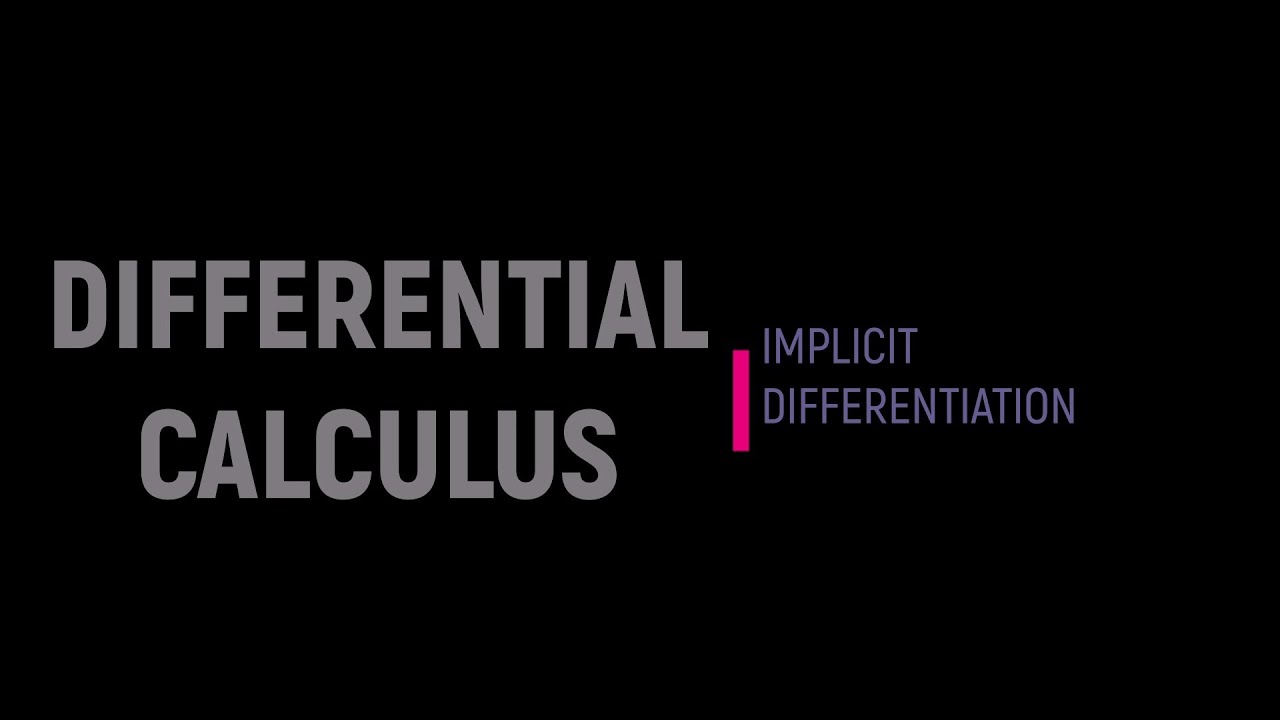 (5) Implicit Differentiation - YouTube