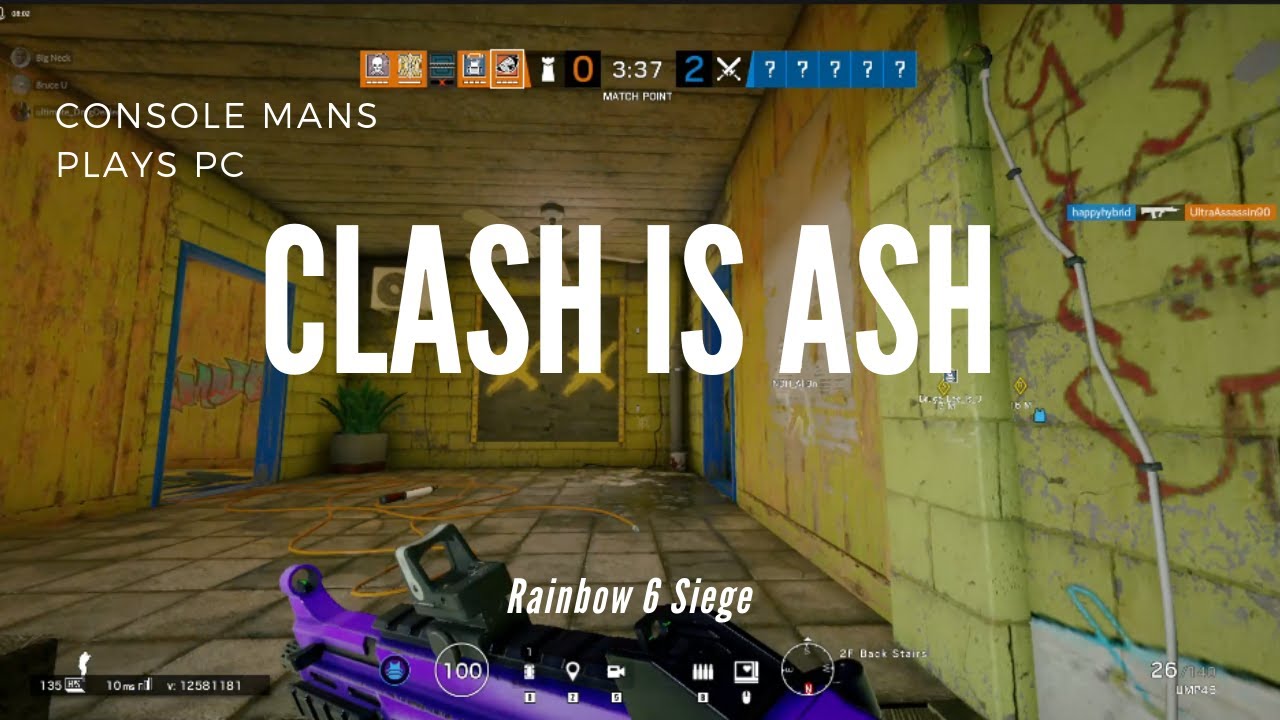 Clash is Ash...- R6S - YouTube
