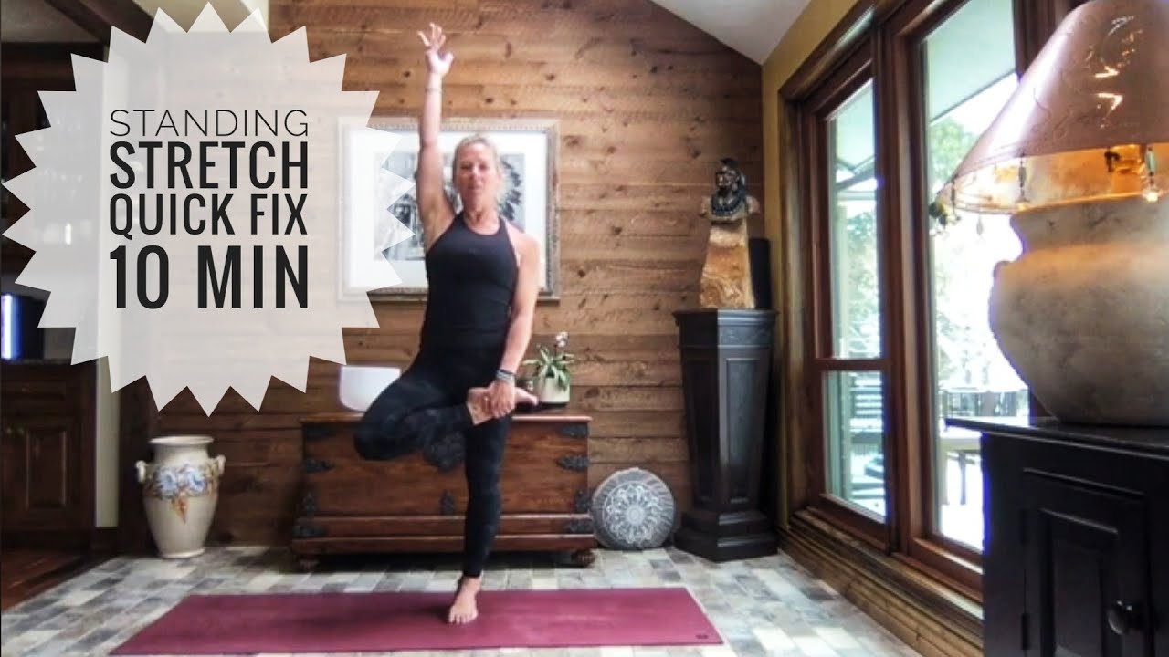 Quick Standing Stretch || 10 Min - YouTube