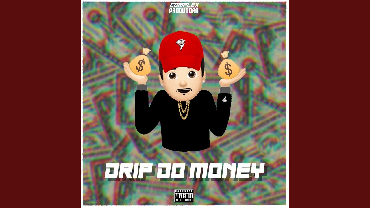 Drip do Money - YouTube