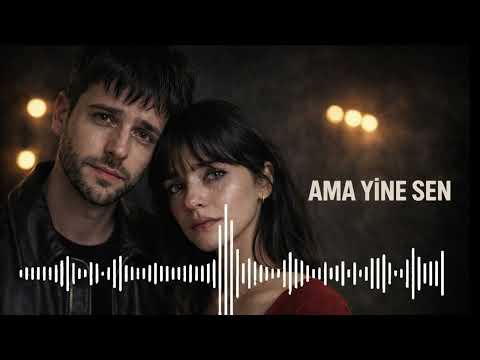 Slowly Lyrics - Ama Yine Sen - | Düet | - | Duygusal Türkçe Slow | -2026