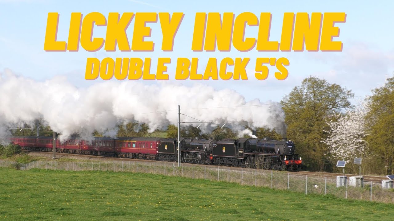 Double Black 5's attack the Lickey Incline, on the The Great Britain ...