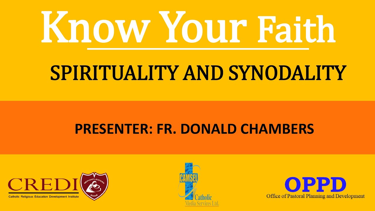 Know Your Faith: Spirituality and Synodality - YouTube