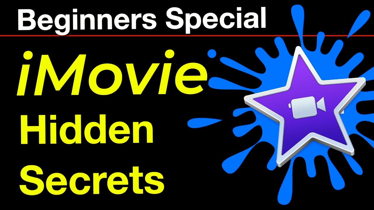 Hidden Secrets of iMovie Trailers. Easy to Convert to a full movie ...