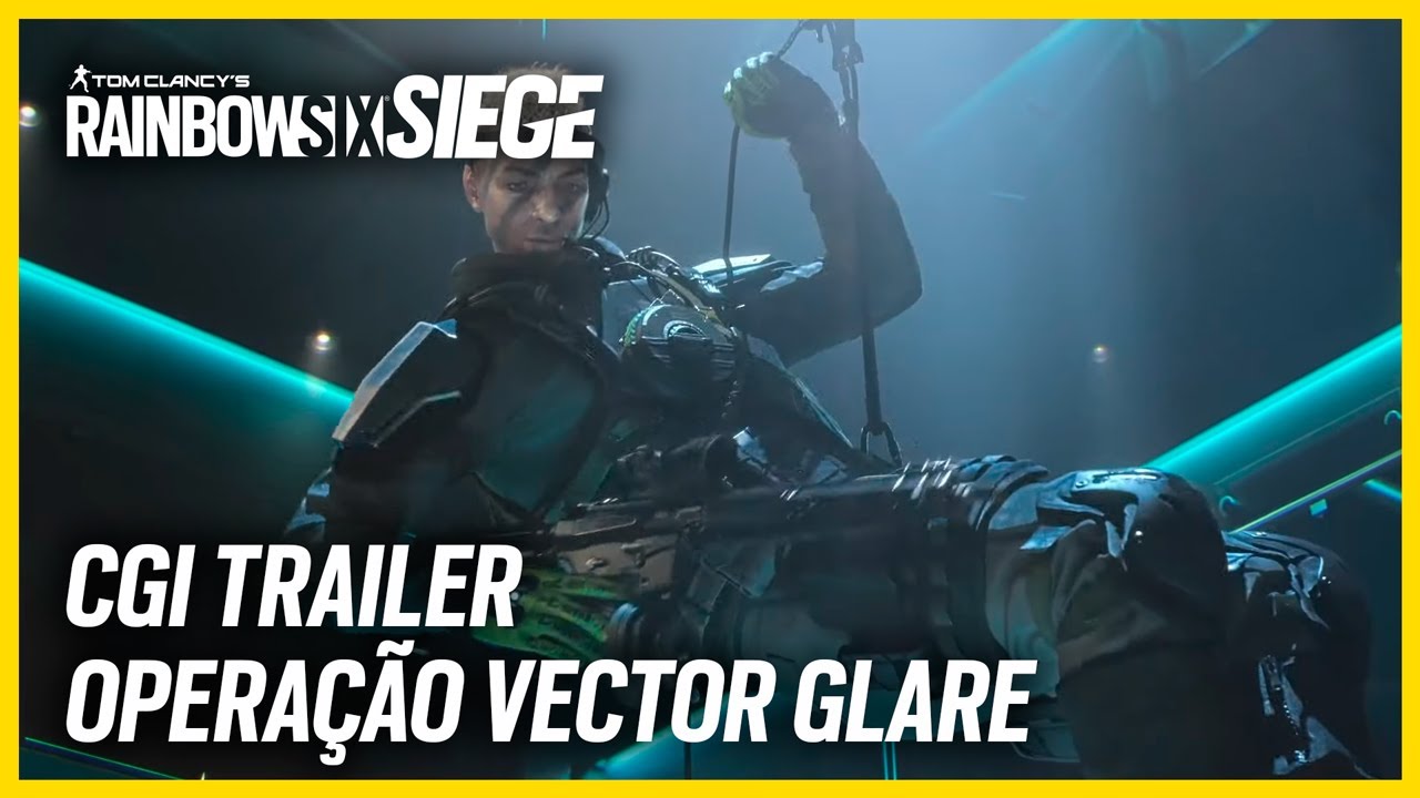 OPERAÇÃO VECTOR GLARE I CGI TRAILER | Rainbow Six Siege - YouTube
