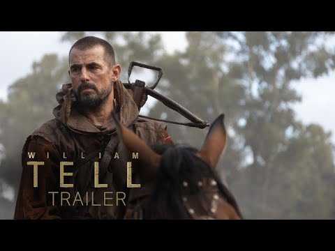 William Tell | Official Trailer HD | NOW ON DIGITAL
