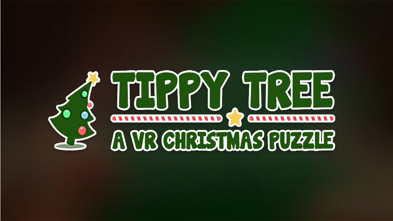 Tippy Tree: A VR Christmas Puzzle - Official PC Trailer - YouTube