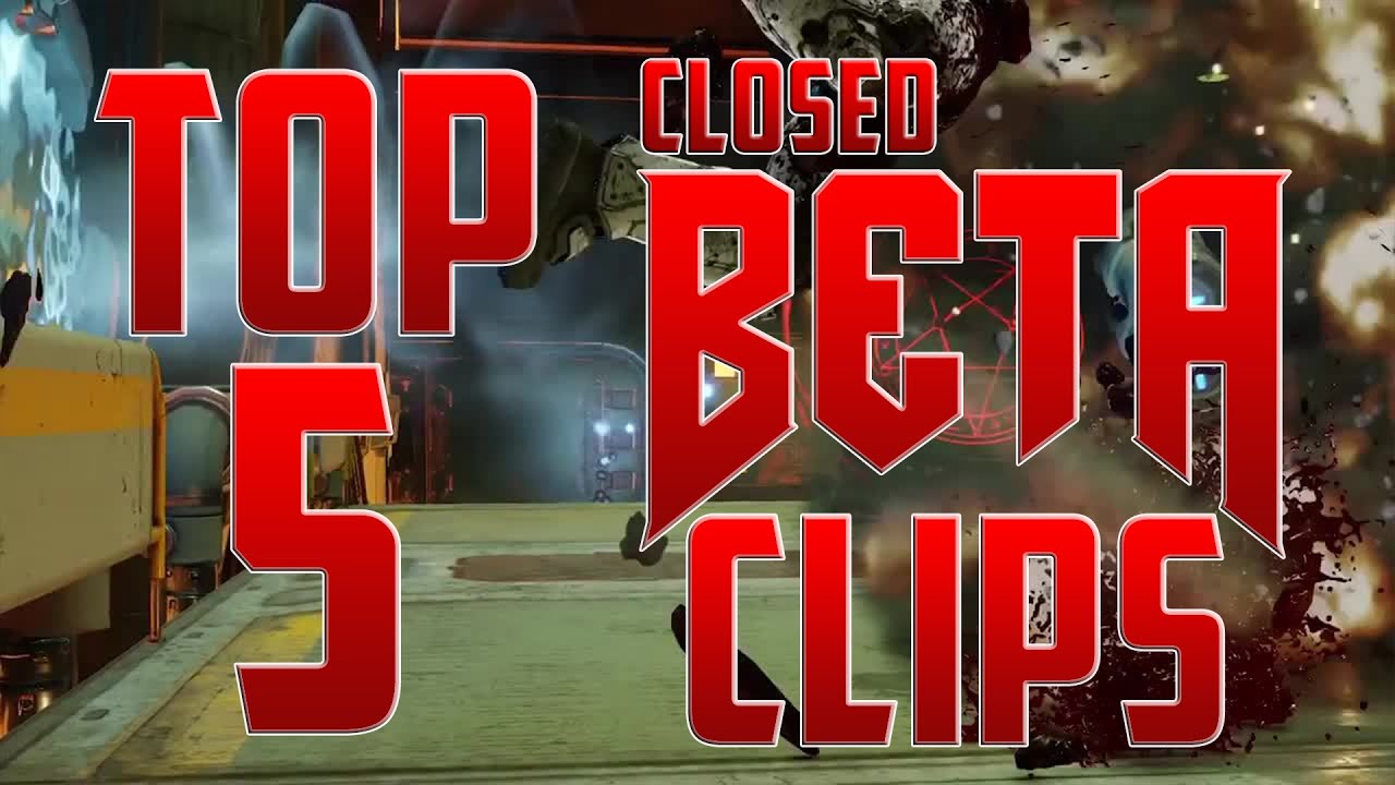 Top 5: Closed Beta Community Clips - YouTube