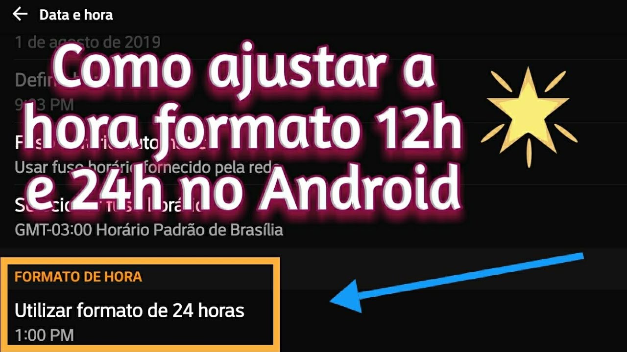 Como ajustar a hora formato 12h e 24h no celular/Android tablet ou ...