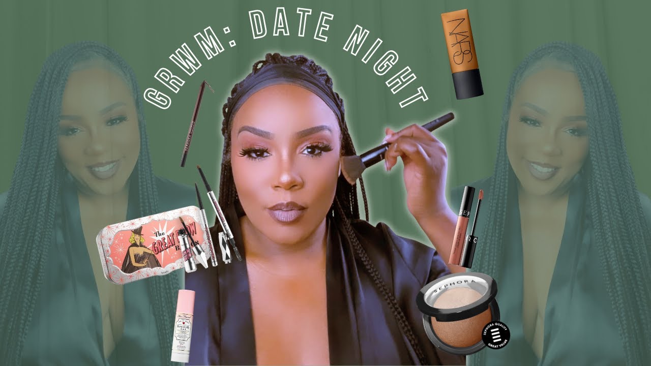 GRWM: Date Night Edition - YouTube