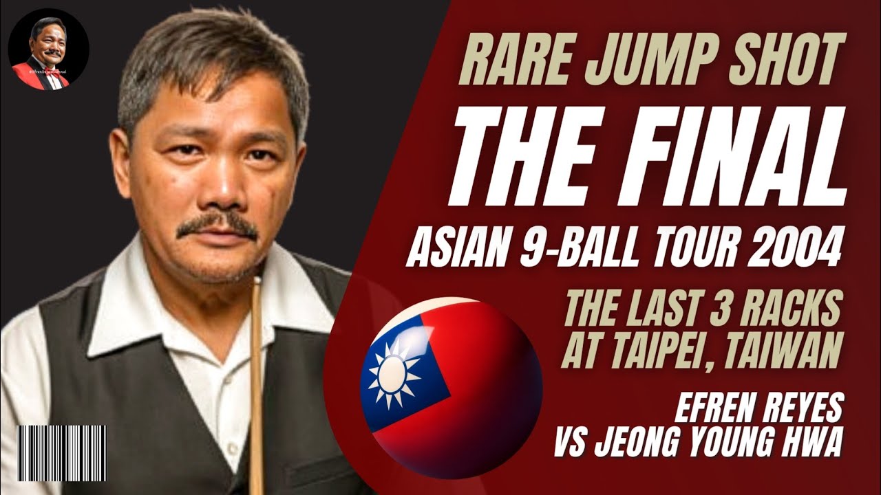 🔴 Efren Reyes rare Junp Shot vs Jeong Hwa | Finals Asian 9-ball Tour ...