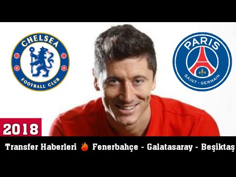 Transfer Haberleri 2018 🔥 Fenerbahçe - Galatasaray - Beşiktaş #44