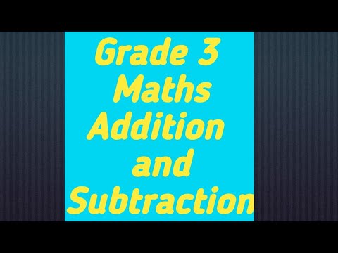 Grade 3||Maths||Mathkids||Addition and Subtraction - YouTube