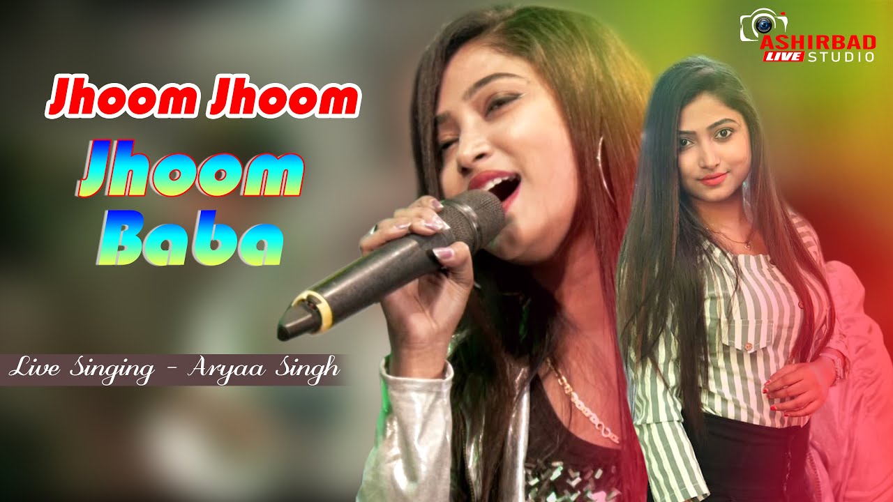 Jhoom Jhoom Jhoom Baba - Kasam Paida Karne Wale Ki | Live Singing ariya ...