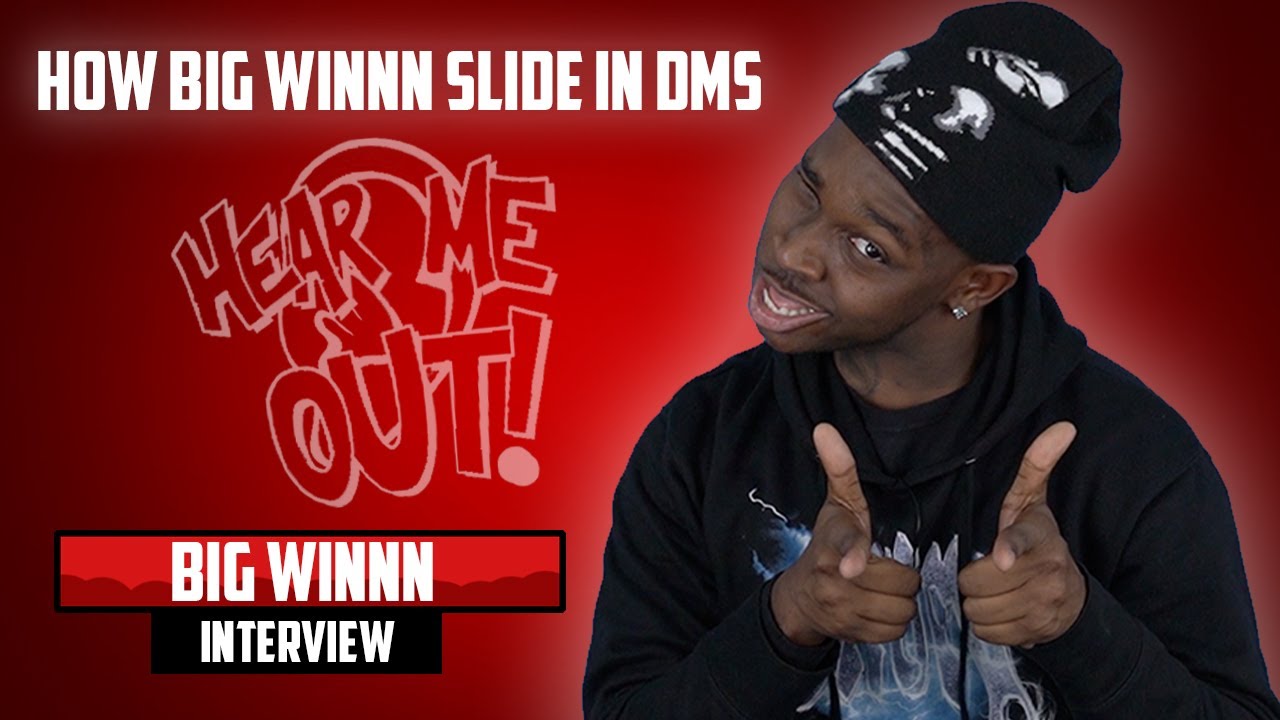 Big Winn Interview (Hear Me Out S1EP.7) - YouTube