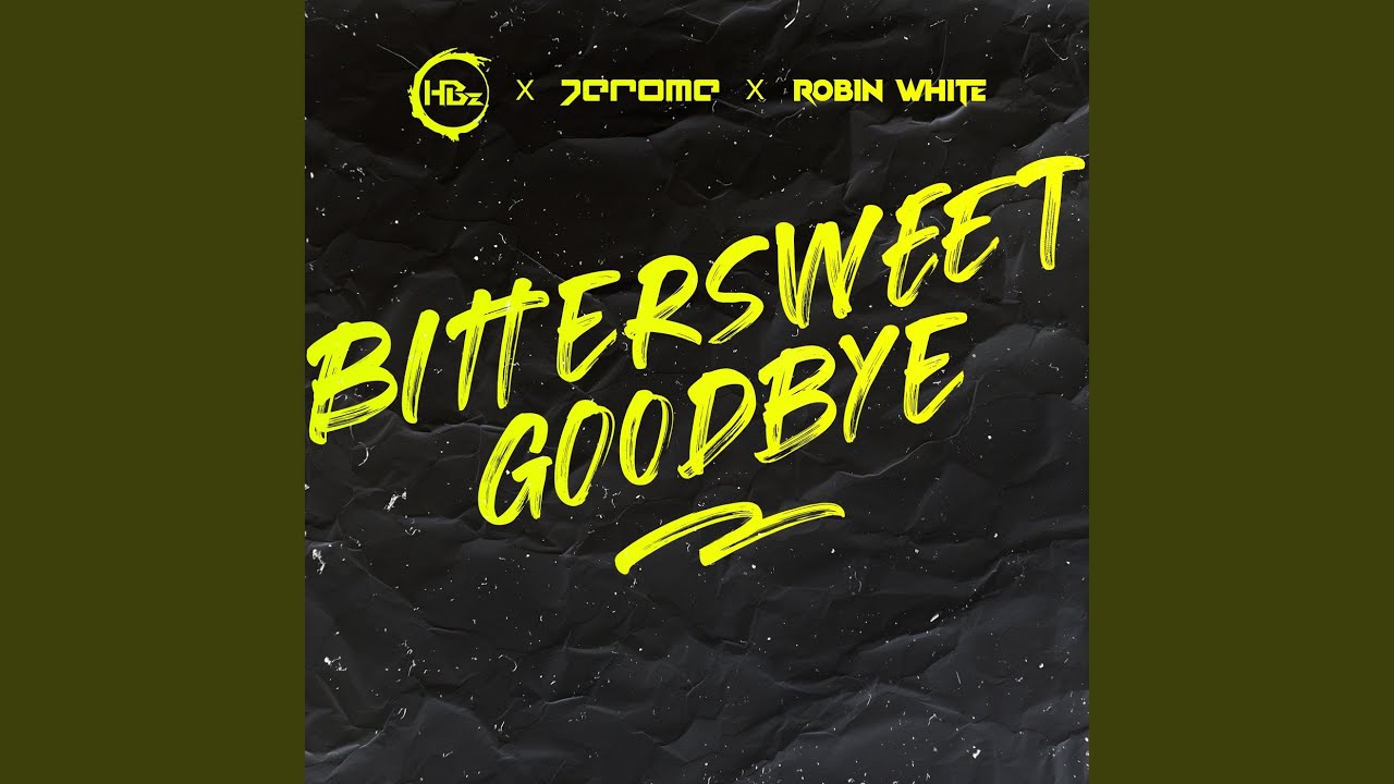 Bittersweet Goodbye - YouTube