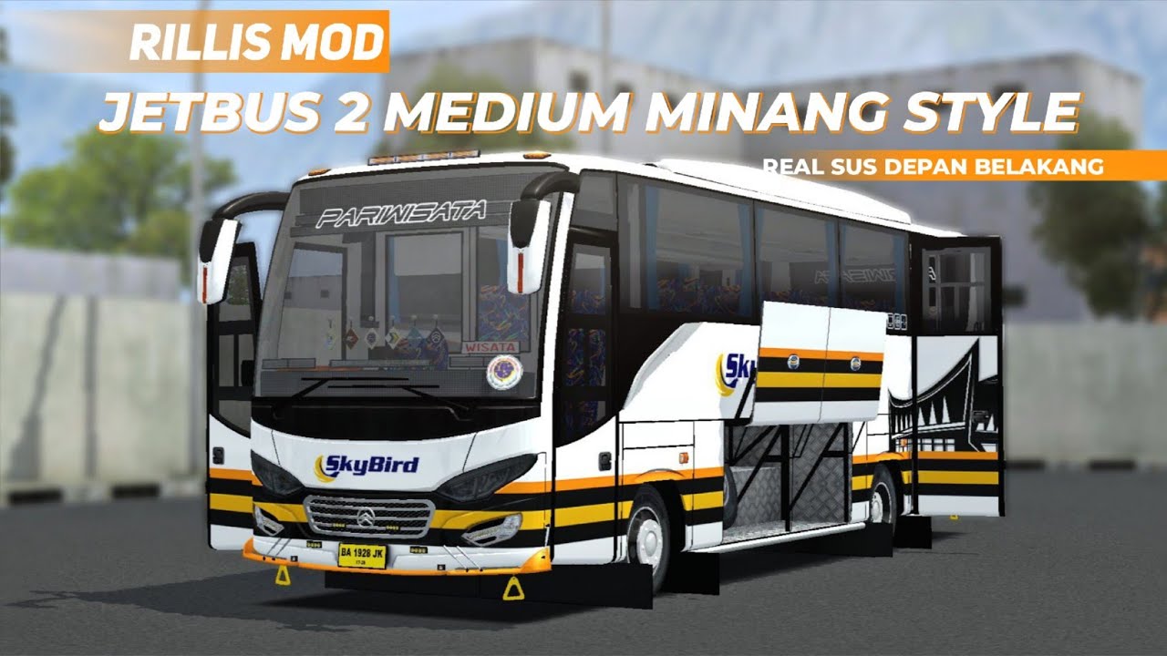 RILISS!! MOD JETBUS 2 MEDIUM MINANG STYLE SKYBIRD TERBARU FULL DETAIL ...