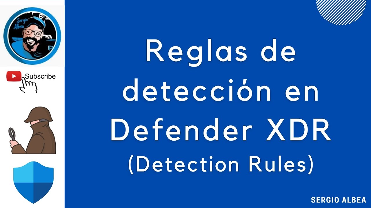 🔒📏- Reglas de detección en Microsoft Defender XDR (Detection Rules ...