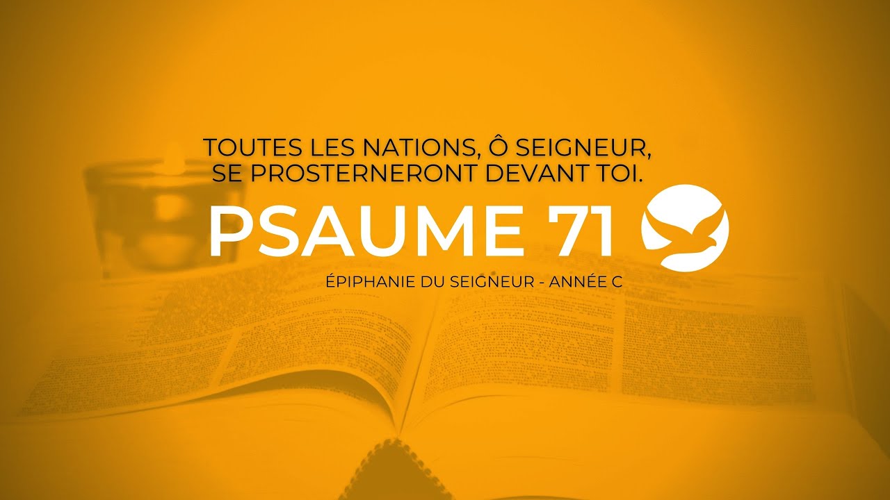 Psaume 71 | Communauté Shalom | Epiphanie du Seigneur - YouTube