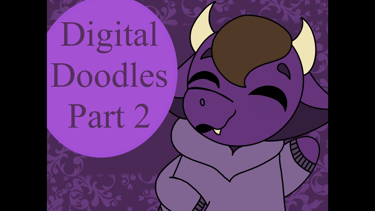 🖤☆Digital Doodles Part 2☆🖤 - YouTube