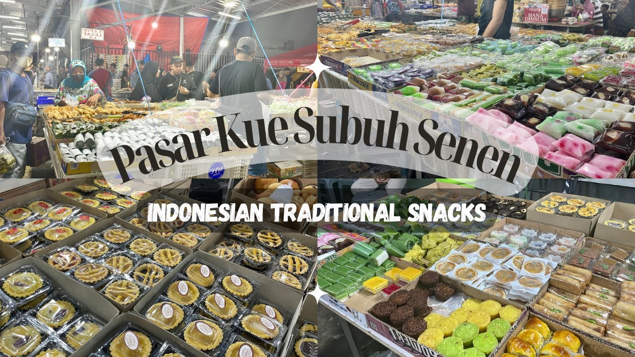 Berburu Jajanan And Kue Di Pasar Kue Subuh Senen 🍩 Vlog Youtube