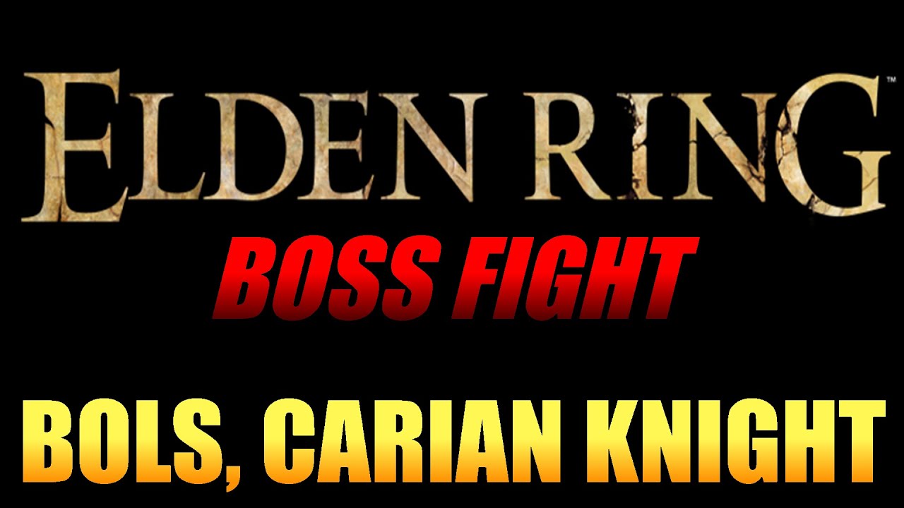 Elden Ring - Bols, Carian Knight (Boss Fight) - YouTube