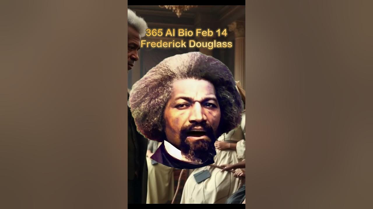 【365 Bio】Feb 14 Frederick Douglass, Happy Birthday 🎂 🎉 🏾🏛️⚖️🔗 # ...