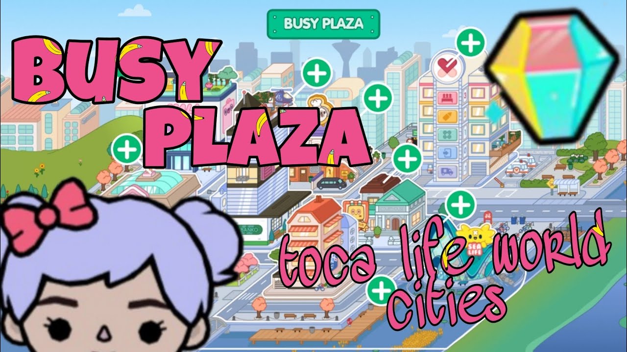 Toca Boca Busy Plaza | Toca Life World | Toca Boca Cities - YouTube