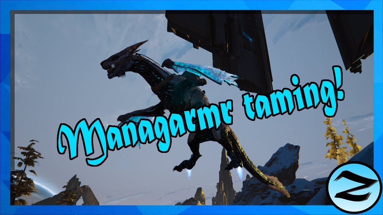 THE REAL STRUGGLE!! MANAGARMR TAMING!! | ARK: Extinction | DLC gameplay ...