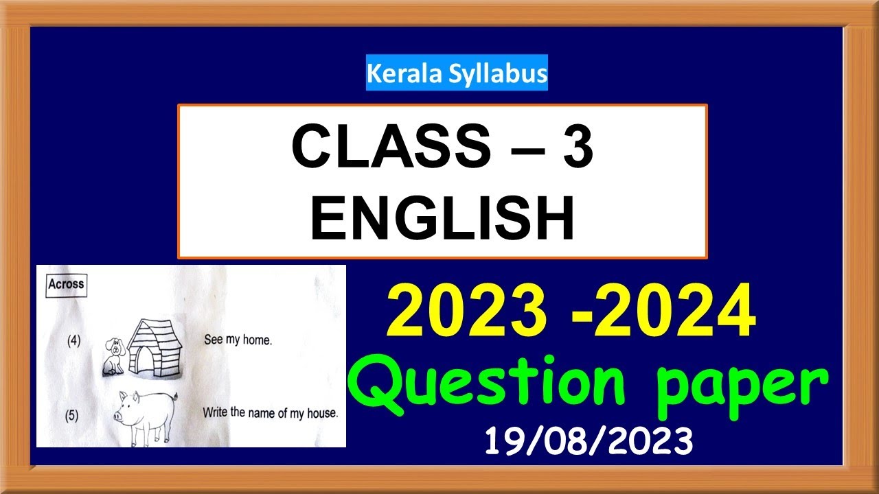 Class 3 English Onam Exam Question Paper 2023 - 2024 | STD 3 First term ...
