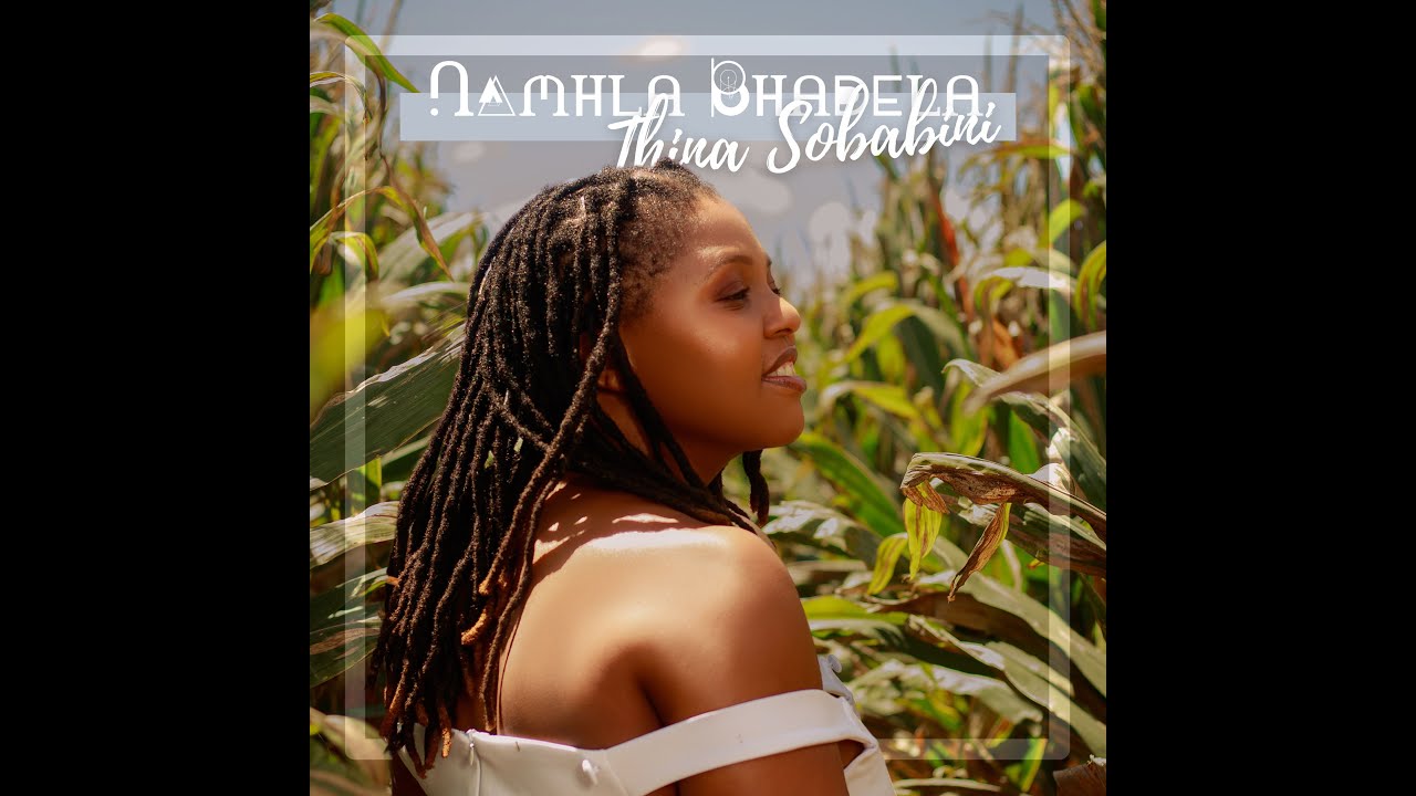 Thina Sobabini - YouTube