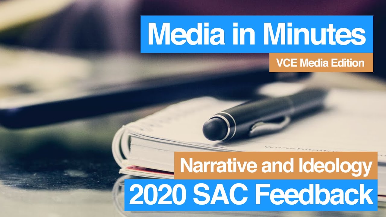 2018-2023: Media in Minutes | VCE Media Edition | 2020 Narrative and ...