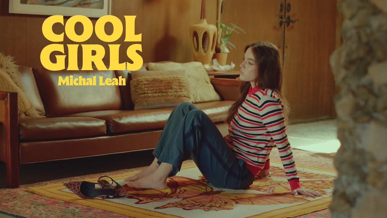 Michal Leah - Cool Girls (Lyric Video) - YouTube