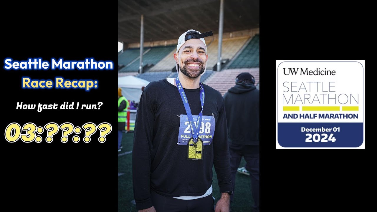Seattle Marathon Race Recap - How Fast Did I Run? - YouTube