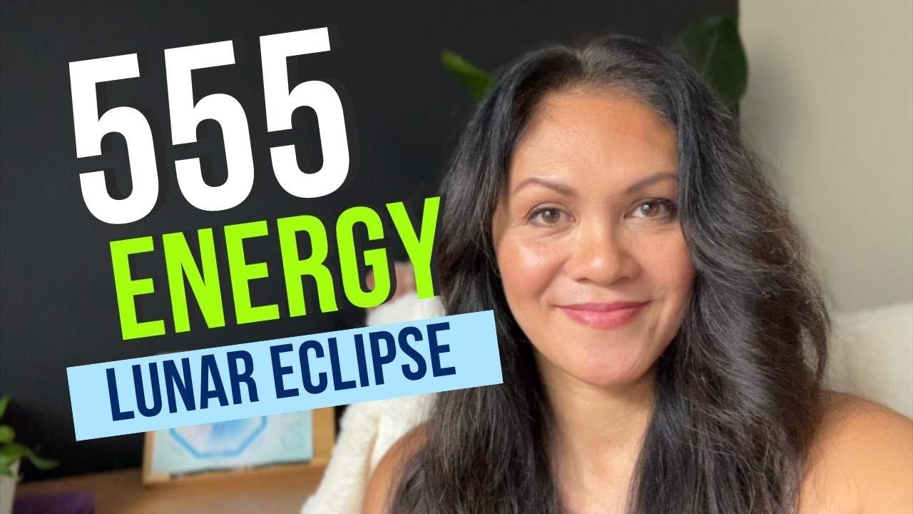 555 angel numbers Energy in Lunar Eclipse, do you feel the energy ...
