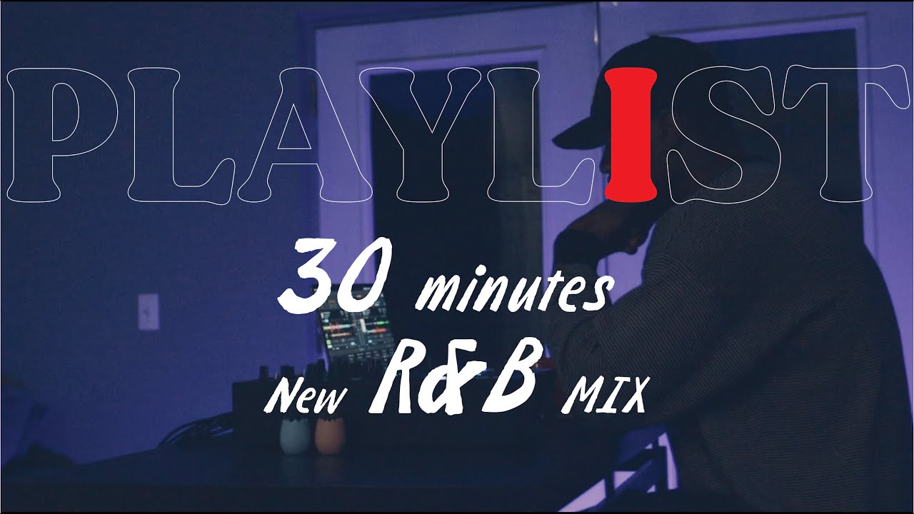 CHAVARY | New Released RnB Mix | Playlist | Session #14 - YouTube