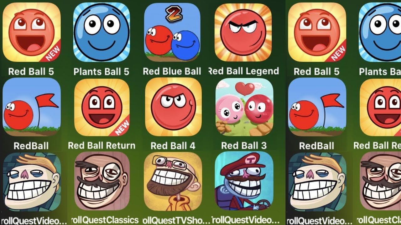 Red Ball 5,Plants Ball 5,Red Blue Ball,Red Ball Legend,Red Ball 1,Troll ...