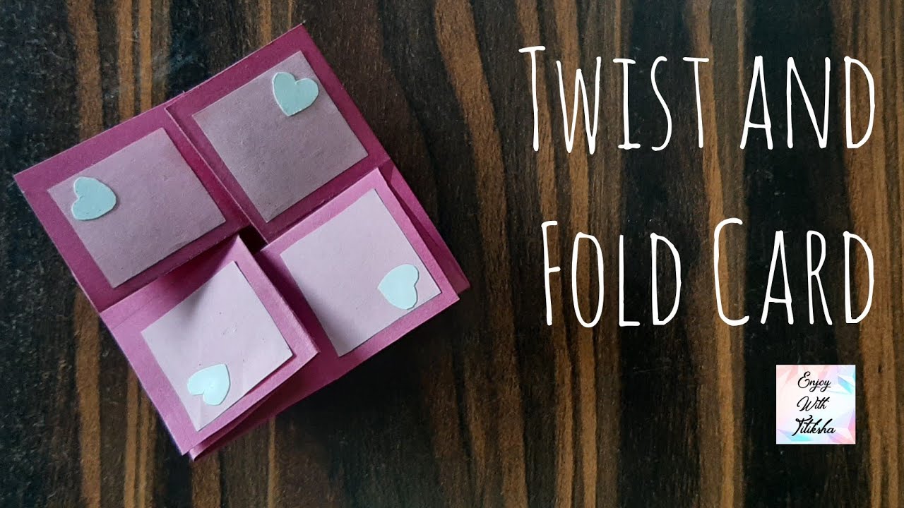 Diy Twist and Fold Card tutorial| twist and fold card| Enjoy With ...